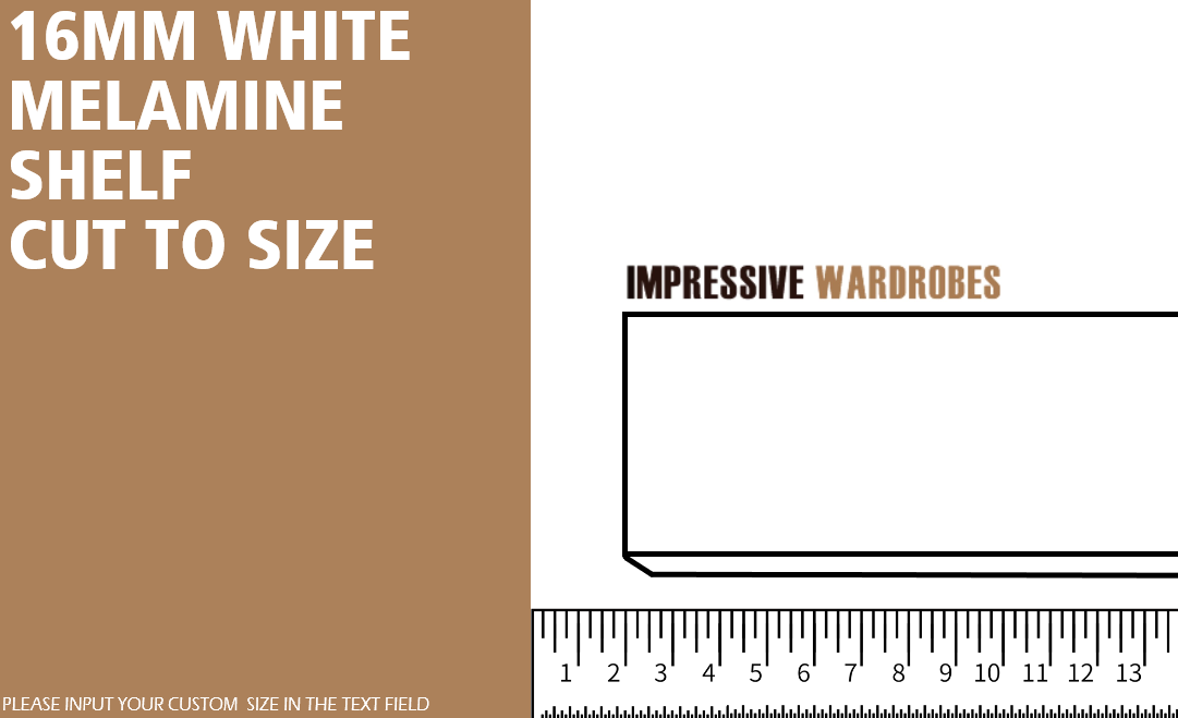 16MM WHITE MELAMINE SHELF CUT TO SIZE – Impressive Wardrobes
